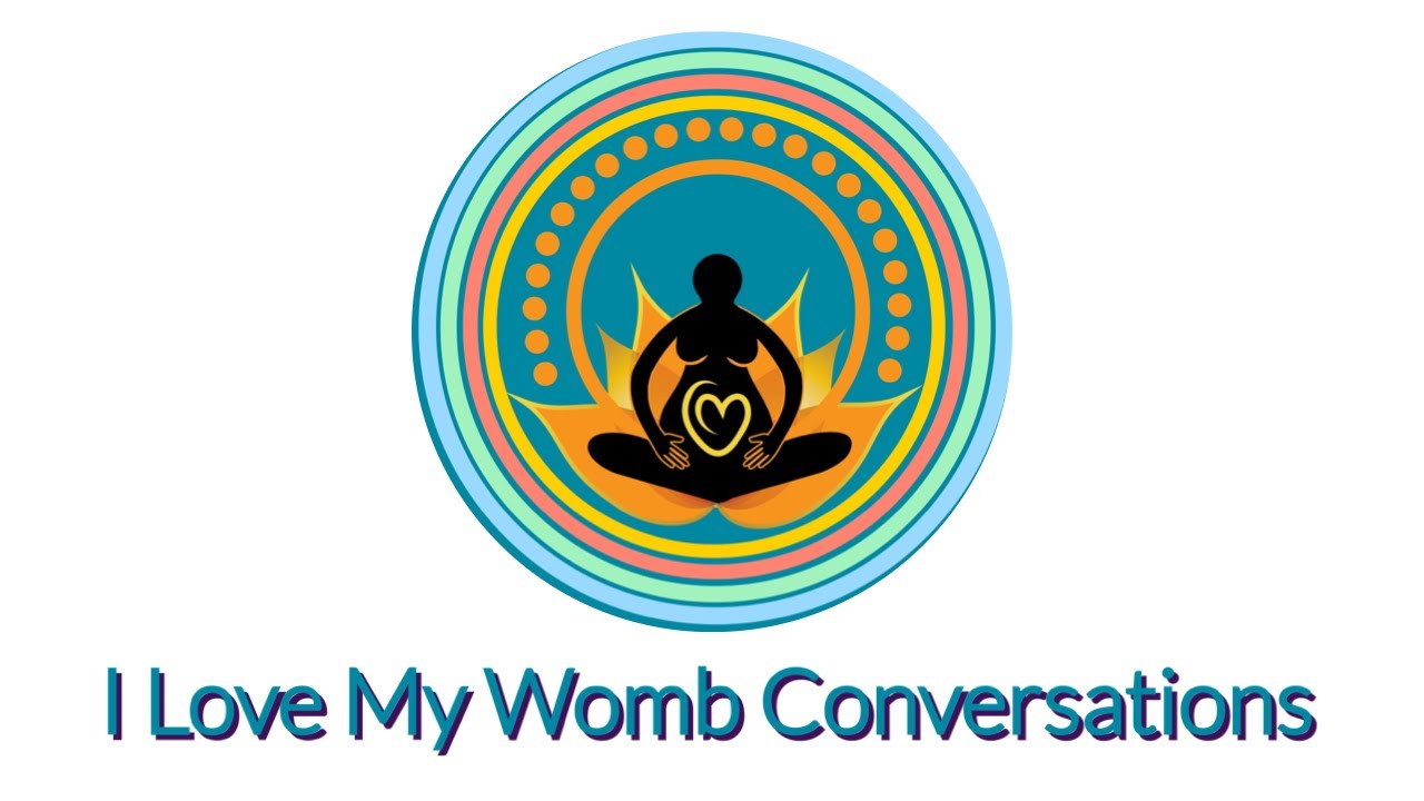 Introducing Love My Womb 2023 - Why do I love my womb and what ...