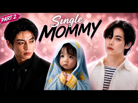Single Mommy 🍼🤱|| CEO × Single Mom || Taekook & Kuku story 👶💫||[ EP-2]