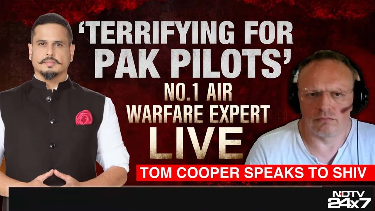 'Terrifying For Pak Pilots', No. 1 Air Warfare Expert On NDTV | Tom ...