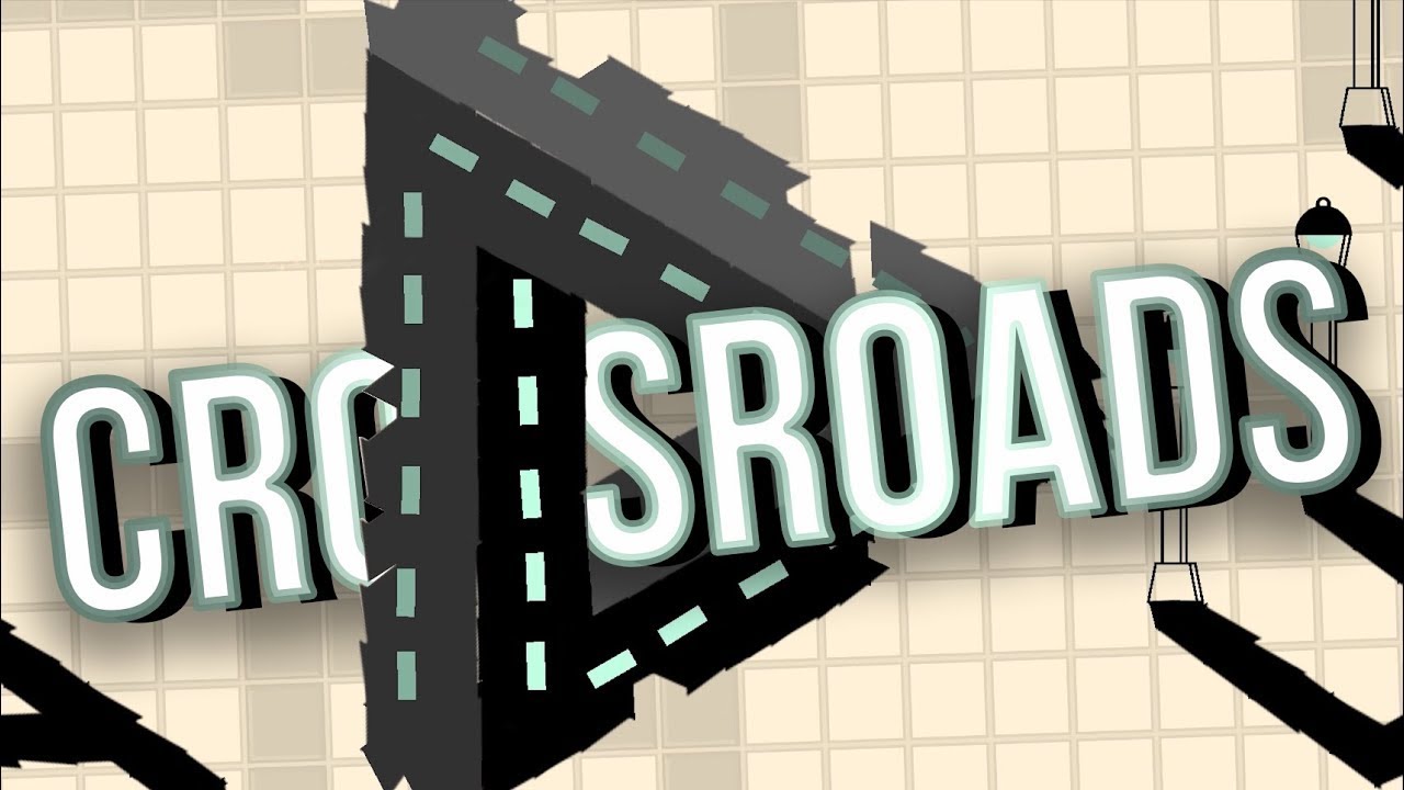 ''Crossroads'' 100% (XXL Demon) by mbed | Geometry Dash - YouTube