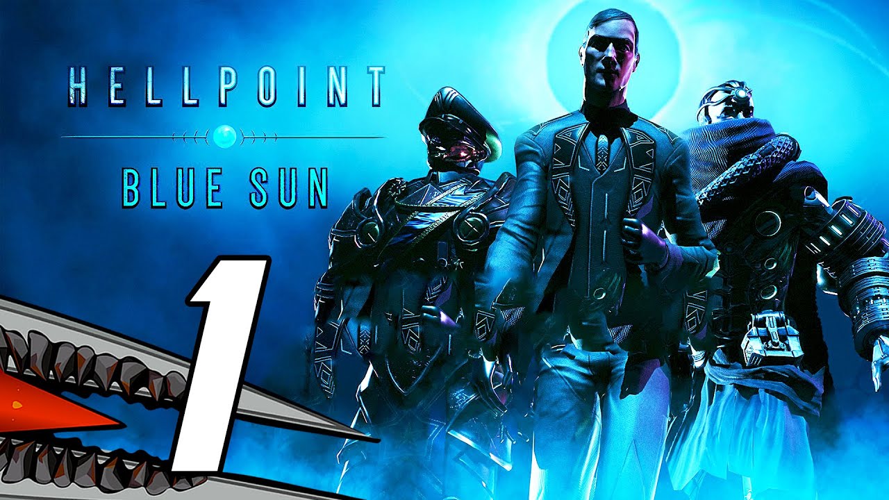 Hellpoint: Blue Sun - Gameplay Walkthrough Part 1 (DLC) - YouTube