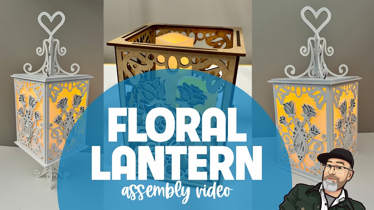 Project Assembly: Floral Lantern - YouTube