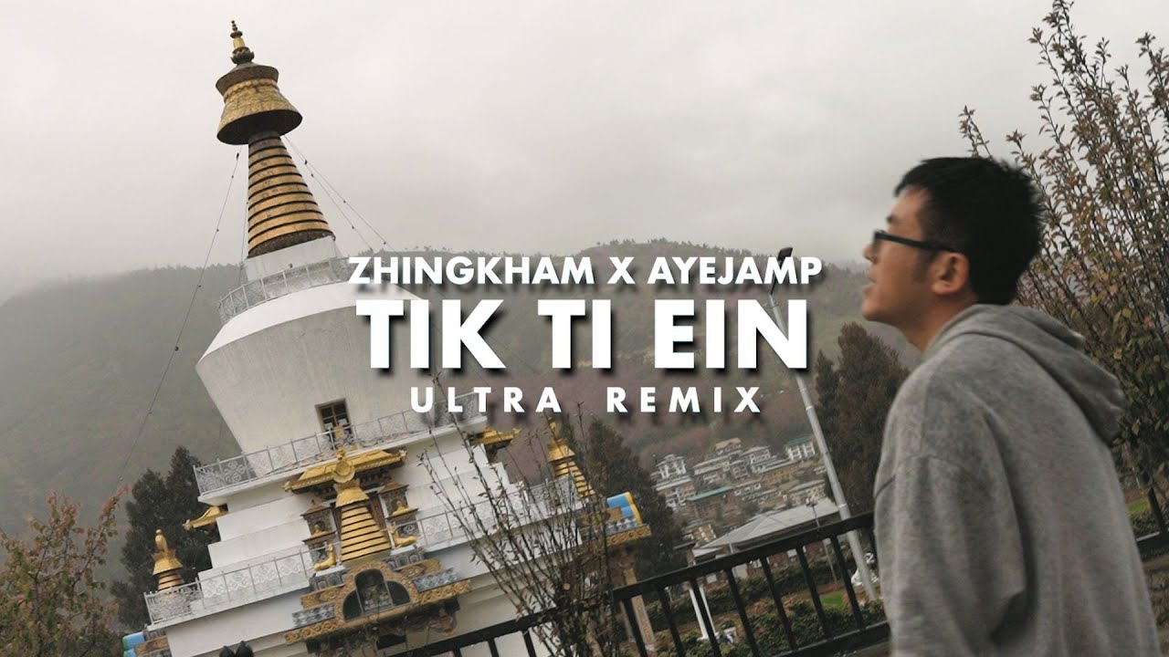 Tik Ti Ein | Ultra Remix | Zhingkham x Ayejamp [2022] - YouTube