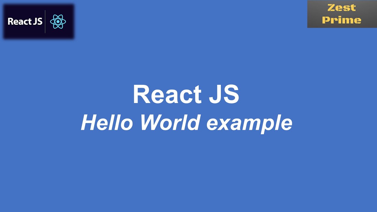 3 React Hello World Examplezest Primereact Js Tutorial Youtube