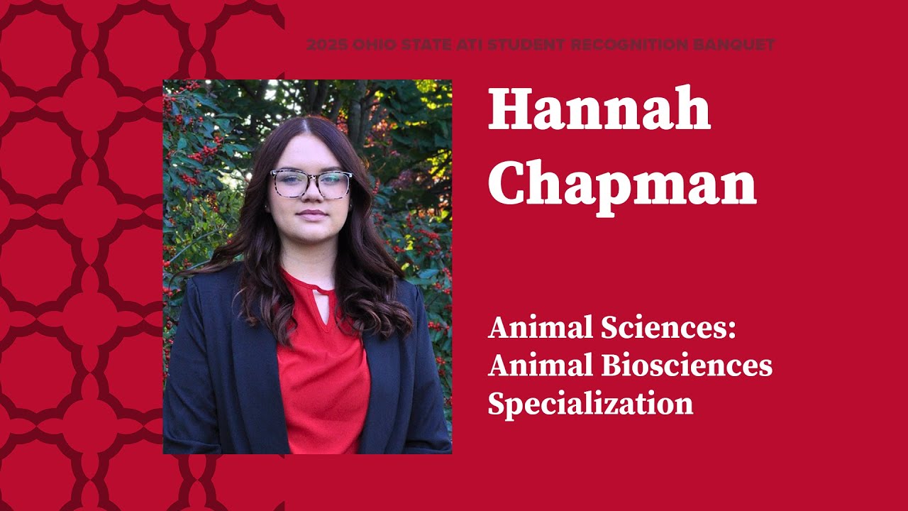 Ohio State ATI 2025 Outstanding Student Hannah Chapman - YouTube