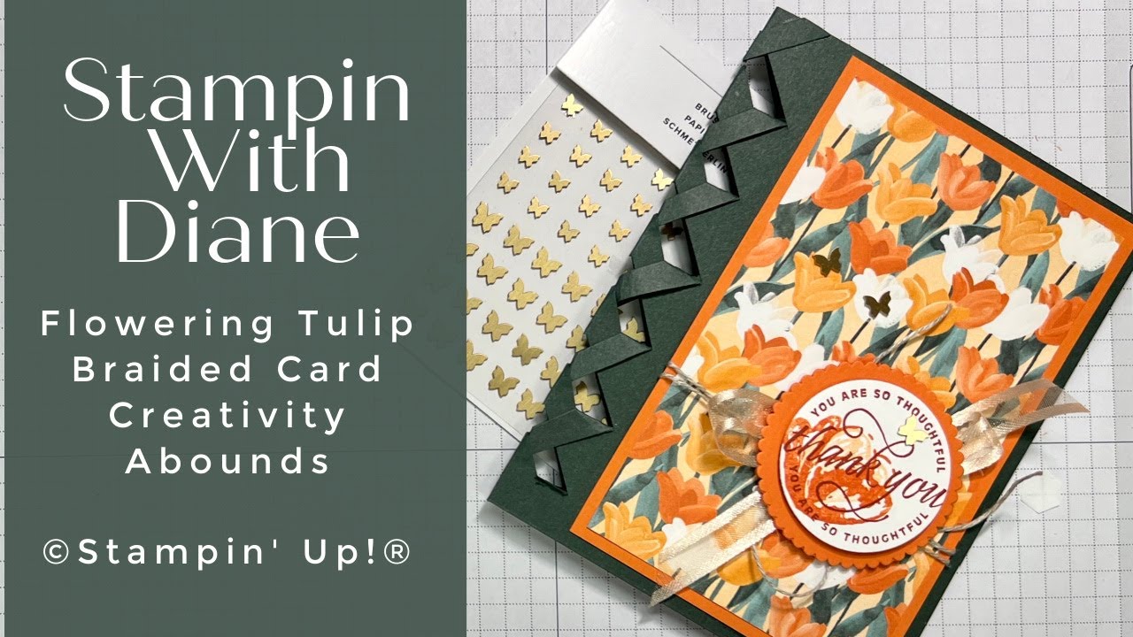 Flowering Fields Braided Card Tutorial - YouTube