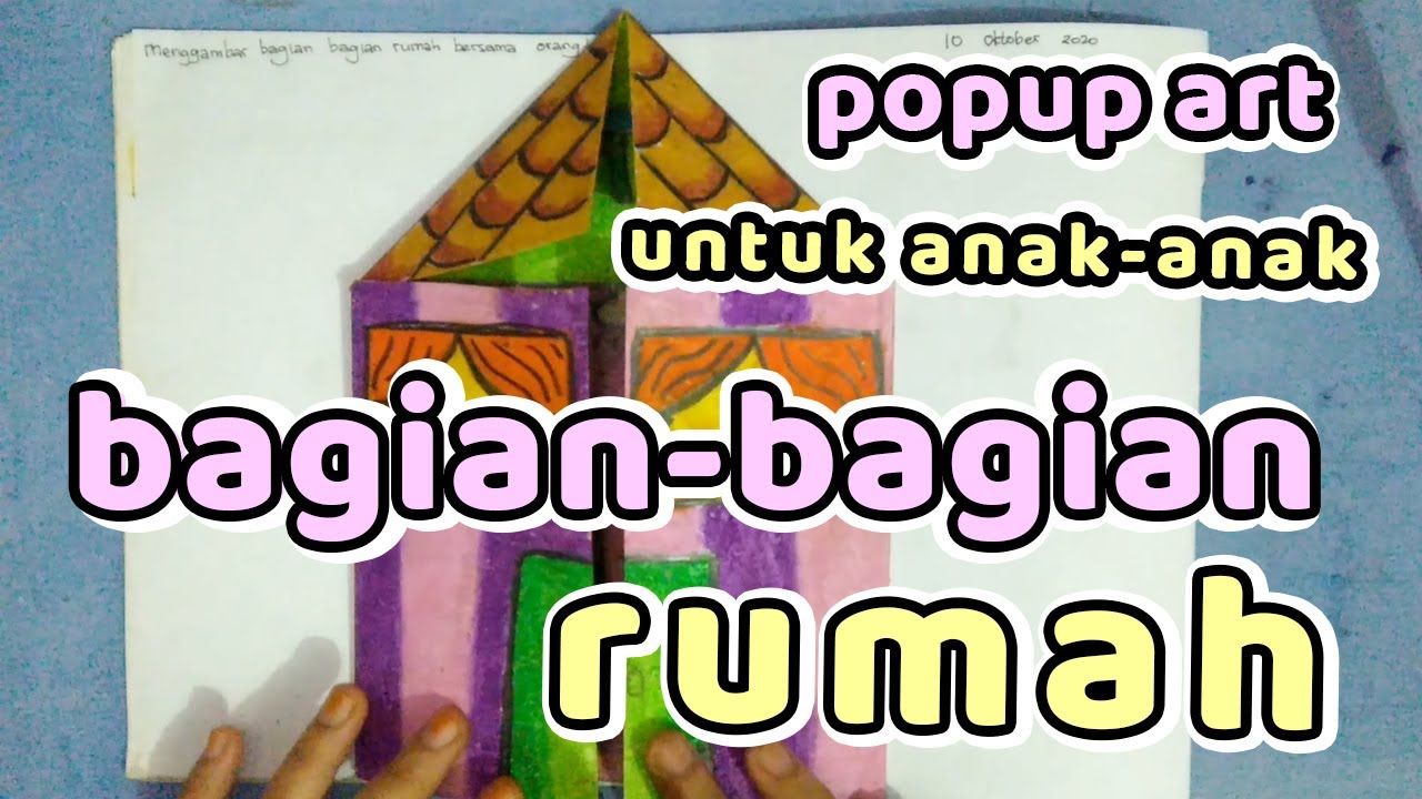 Popup Art Untuk Anak Menggambar Bagian-Bagian Rumah | Popup Art Draw ...