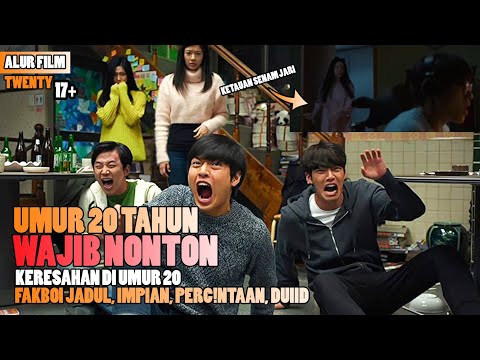 KELUH KESAH ANAK MUDA UMUR 20 TAHUN ❗❗ Alur Cerita Film Korea Twenty (2015)