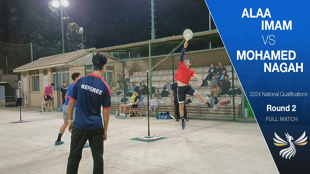 Alaa Imam VS Mohamed Nagah (Match 2) - 2024 National Qualifications ...