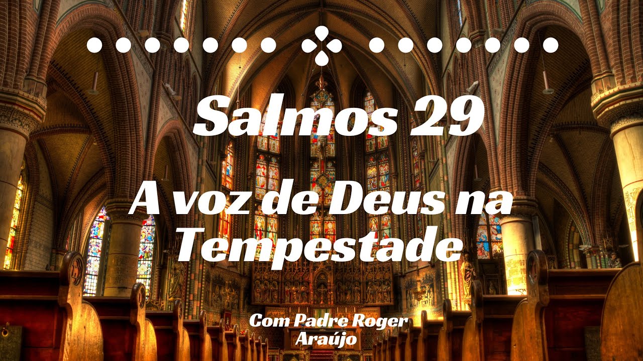 Salmos 29 - ORAÇÃO DIÁRIA - YouTube