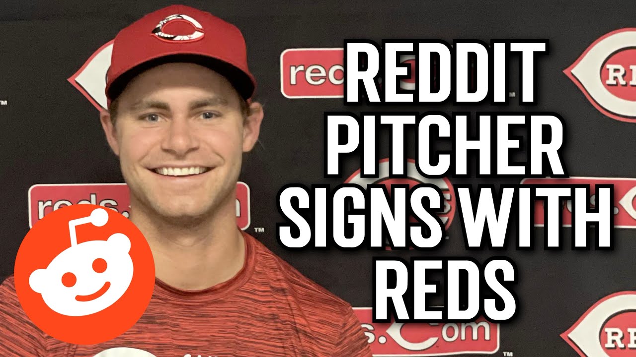 A Pitcher From Reddit Signs With the Cincinnati Reds - YouTube