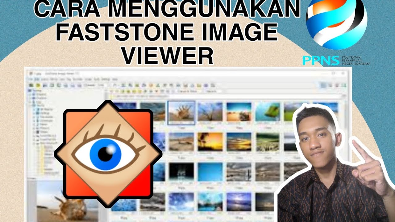TUTORIAL MENGGUNAKAN FASTSTONE IMAGE VIEWER | BintangEka C.P 0722040019 - YouTube