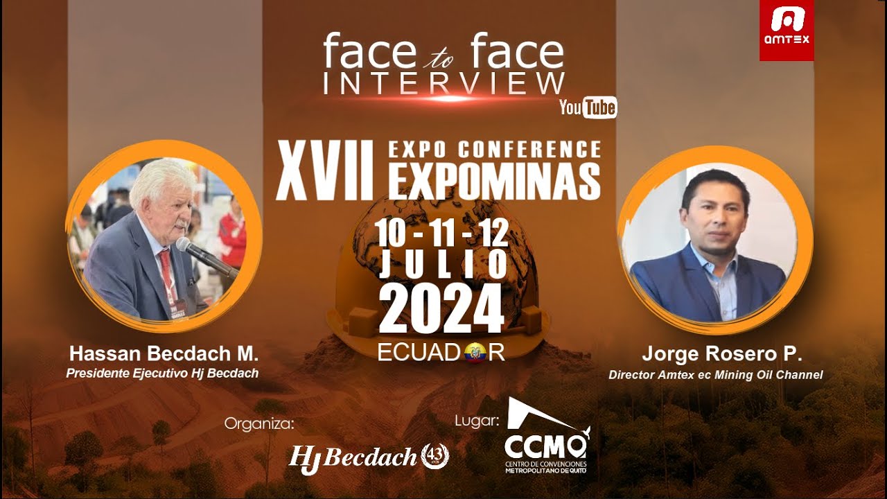 Hassan Becdach planificación de EXPOMINAS 2024 ECUADOR - YouTube