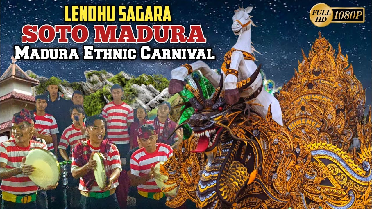 SOTO MADURA‼️LENDHU SAGARA - MADURA ETHNIC CARNIVAL 2024 - MUSIK DAUL ...