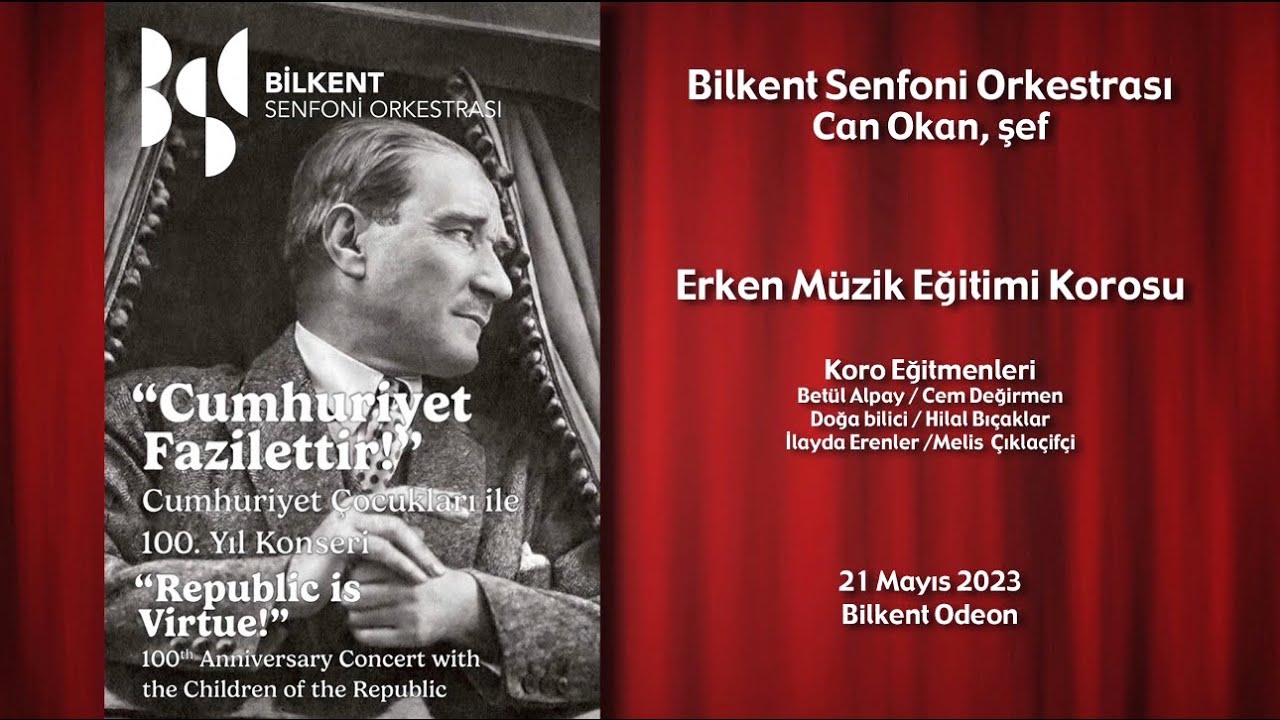 Bilkent Senfoni Orkestrası - Cumhuriyet Marşları - YouTube