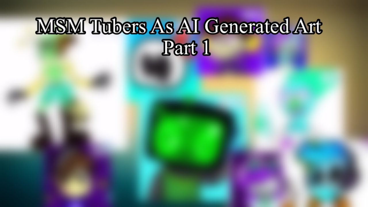MSM Tubers As AI Generated Art (Part 1) - YouTube