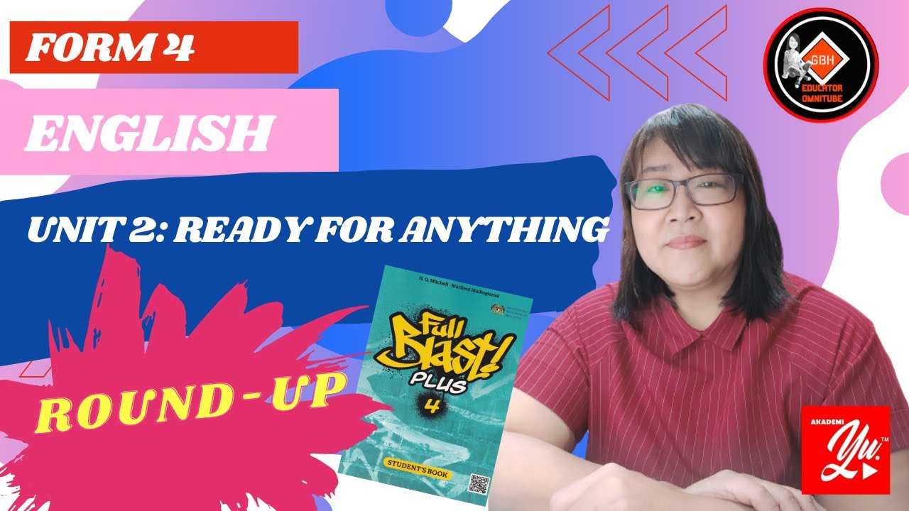 #EnglishForm4 #FullBlast ENGLISH LANGUAGE - Form 4 (Unit 2: Round- Up ...