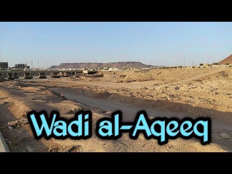 Wadi Al-Aqeeq (Al-Aqeeq Valley), a movie by ImanZ Vlogs | Madinah, Saudi Arabia | 2020