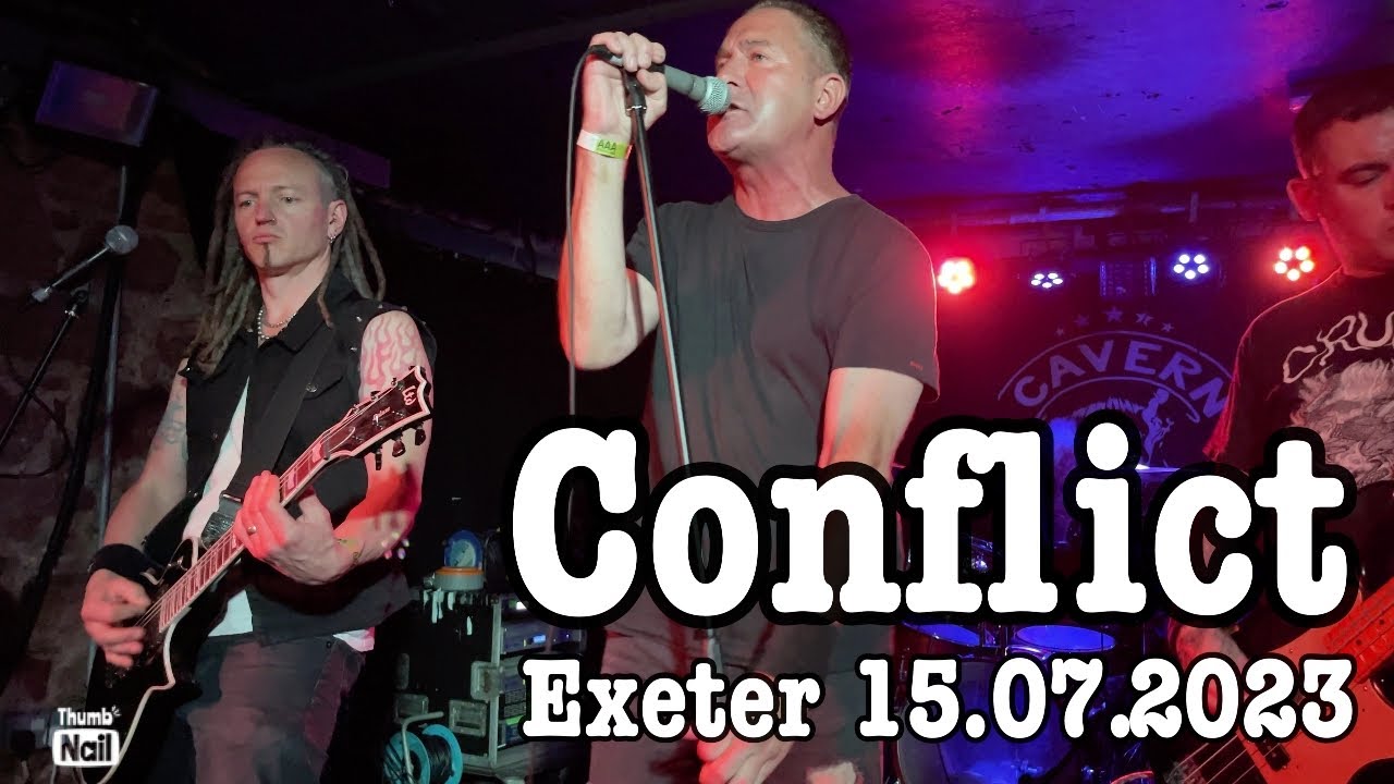 Conflict - Live Exeter Cavern 15.07.2023 - YouTube