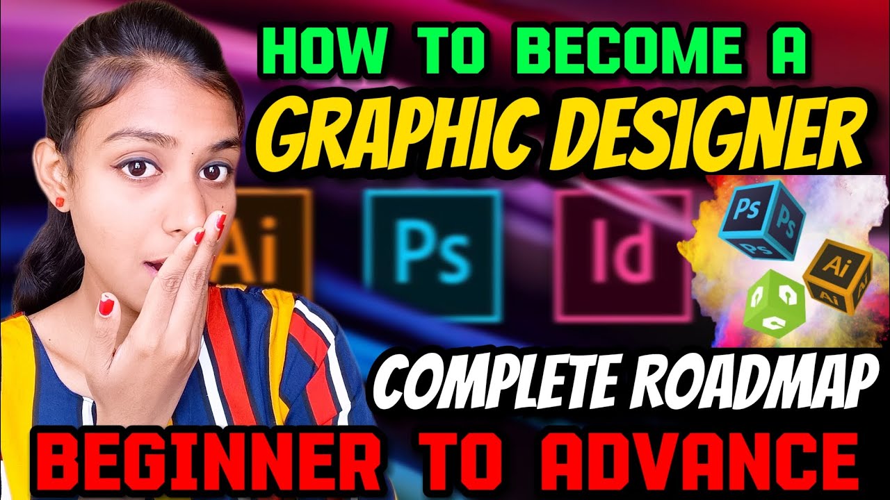 Graphic Designer Roadmap : Beginner to Advanced | Self-Learning ...