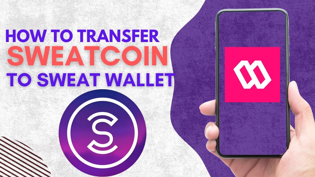 HOW TO TRANSFER SWEATCOIN TO SWEAT WALLET IN 2025! - YouTube