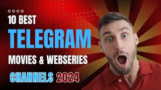 Top 10 Telegram Movie And Series Channels 2024 Best Movie Telegram ...