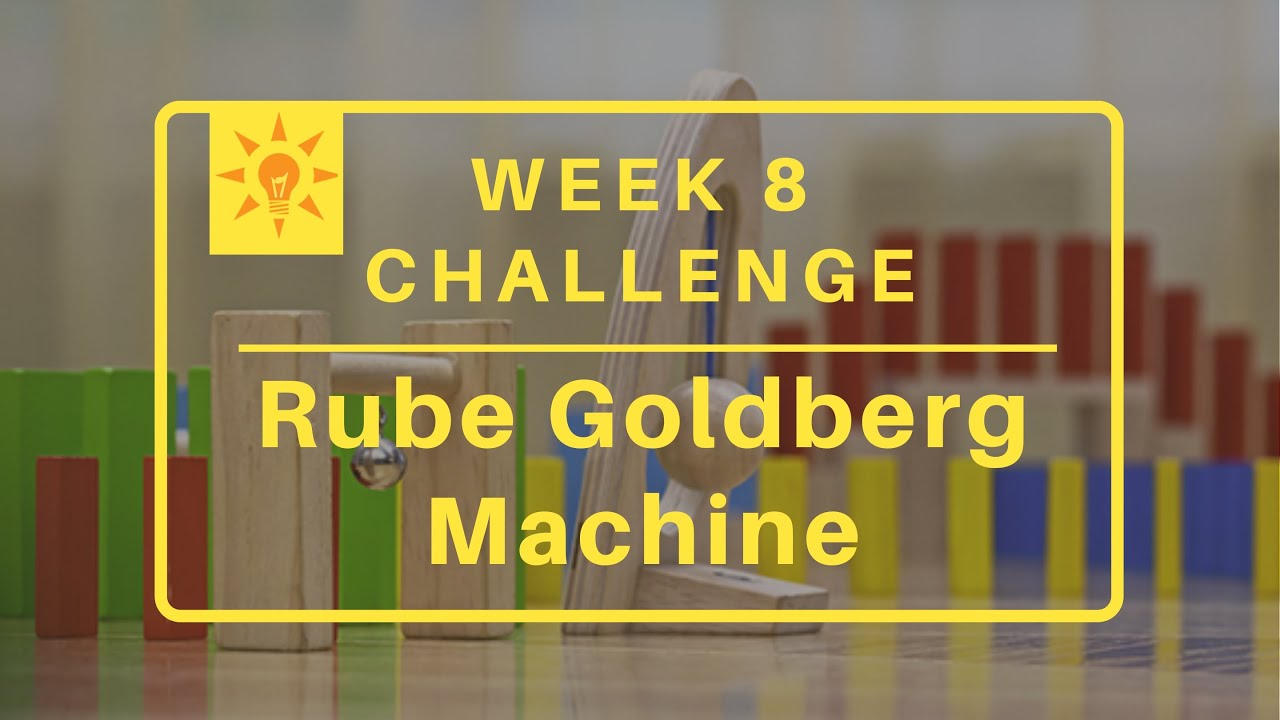 2024 Week 8 | Rube Goldberg Challenge - YouTube