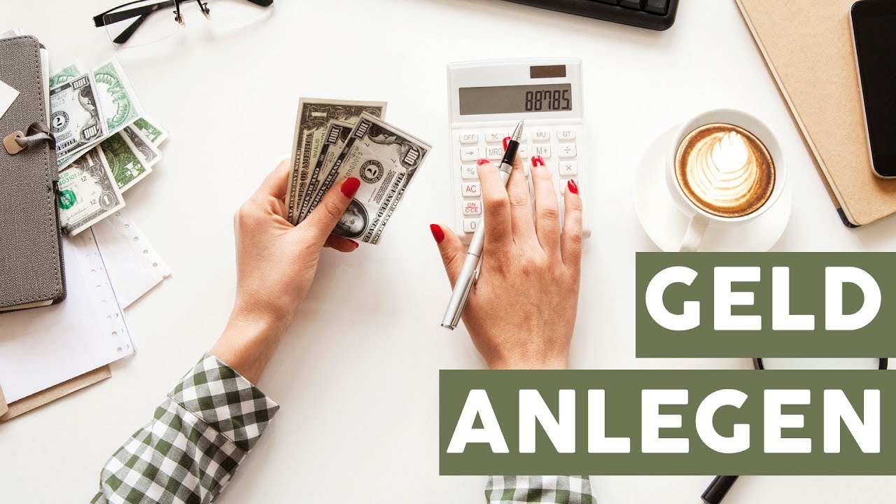 Geld anlegen leicht gemacht: Regle deine Finanzen in 5 Schritten - YouTube