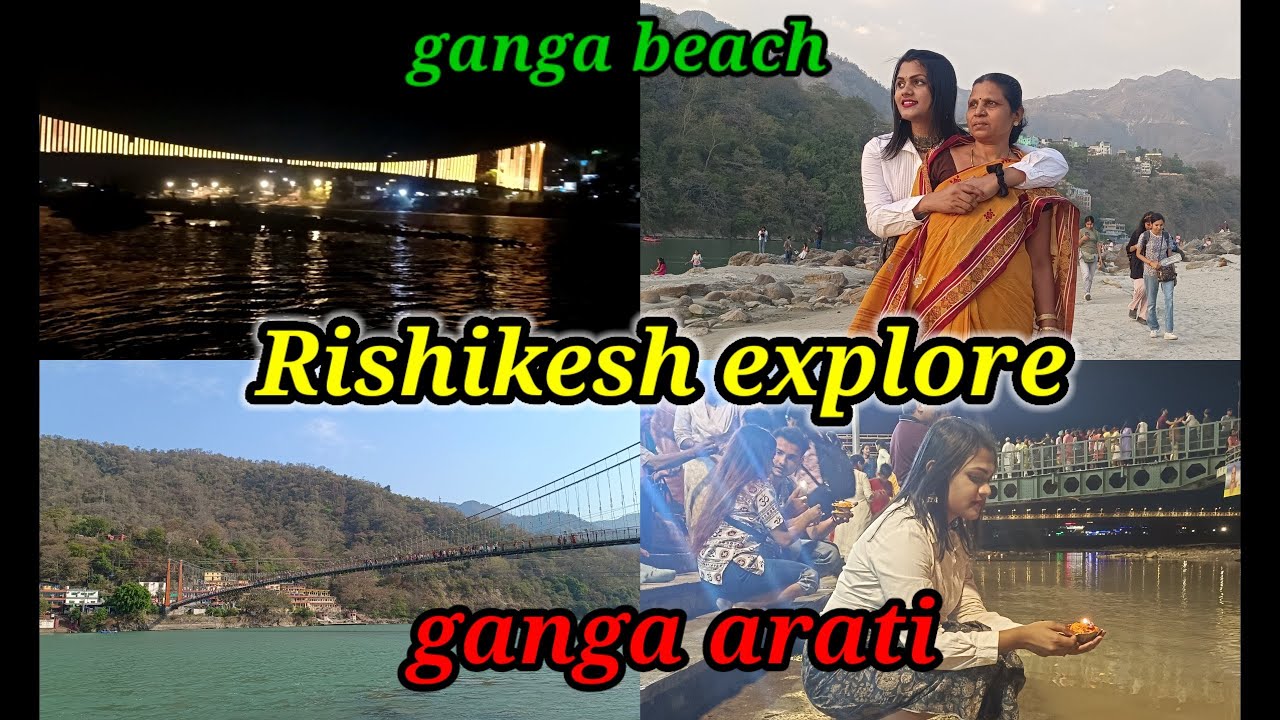 Rishikesh is the best place in India , sukoon, ganga Arati, ganga beach ...