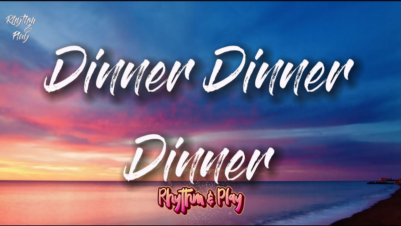 Rhythm & Play - Dinner Dinner Dinner (Official Song Lyrics) - YouTube