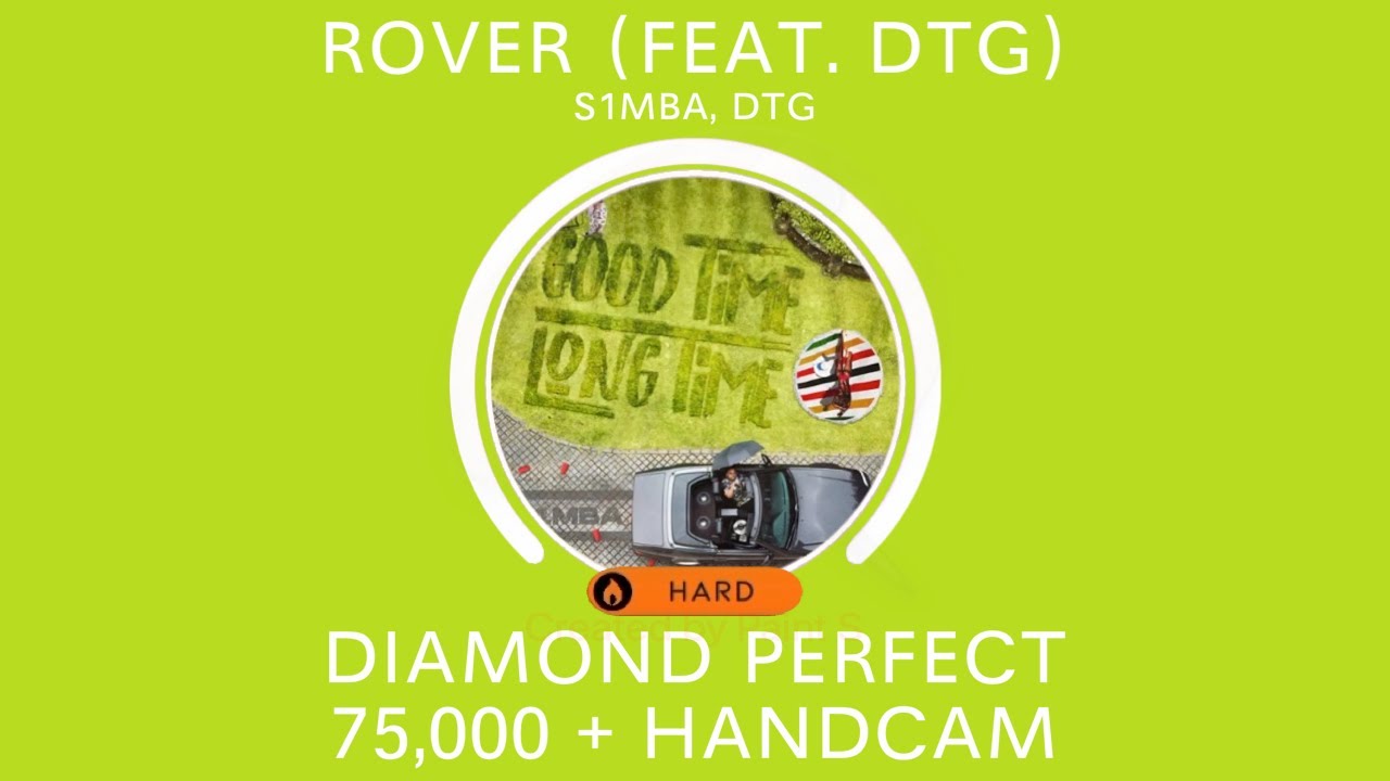 [Beatstar] Rover (feat. DTG) - S1mba, DTG - Diamond Perfect + HANDCAM ...