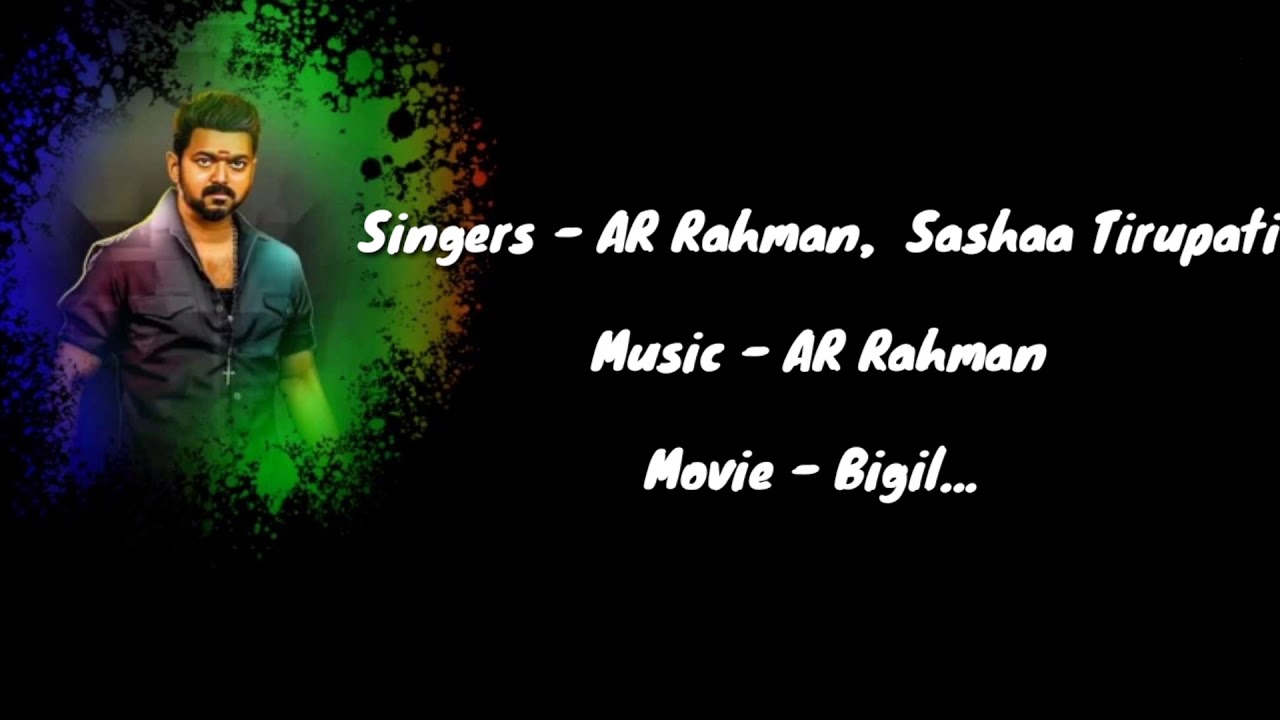 Singapenney song with lyrics / bigil /Thalapathy Vijay / Nayanthara ...