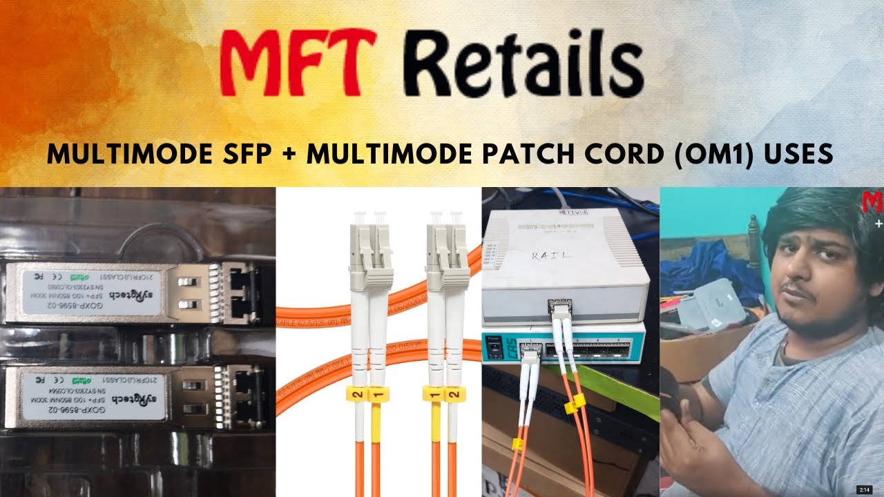 Multimode SFP and Multimode Patch Cord Uses and Application - YouTube