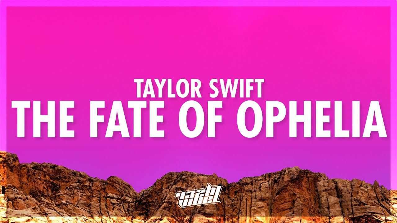 Taylor Swift - The Fate of Ophelia (Lyrics) (432Hz) - YouTube