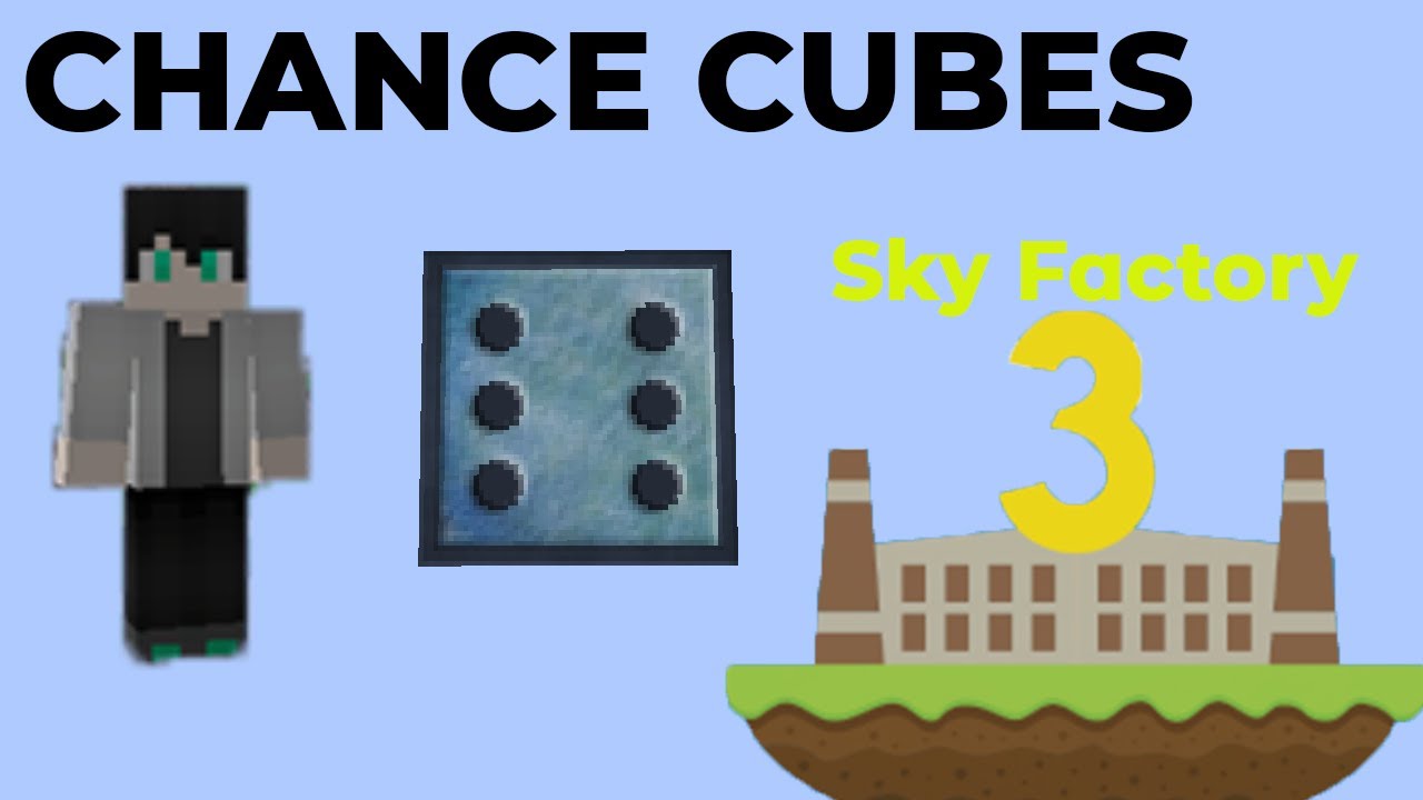 CHANCE CUBES | Minecraft Sky Factory 3 #3 - YouTube
