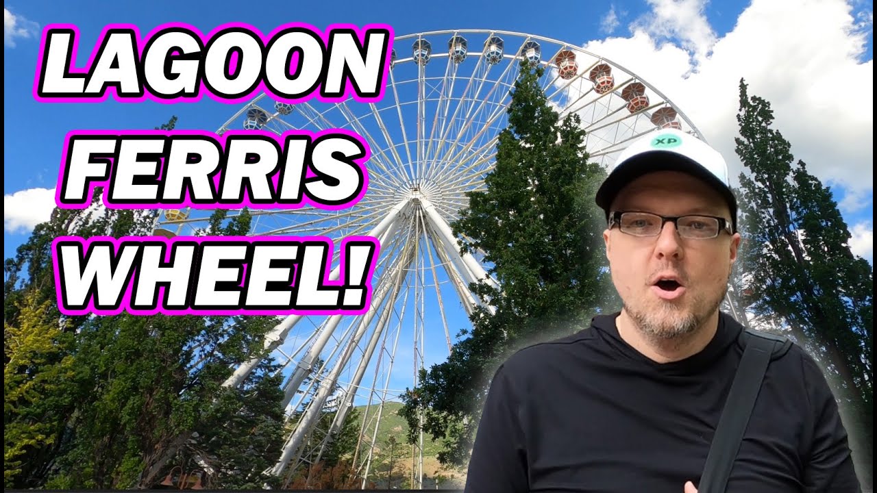 Ferris Wheel Lagoon Park Utah - Lagoon Amusement Park - YouTube