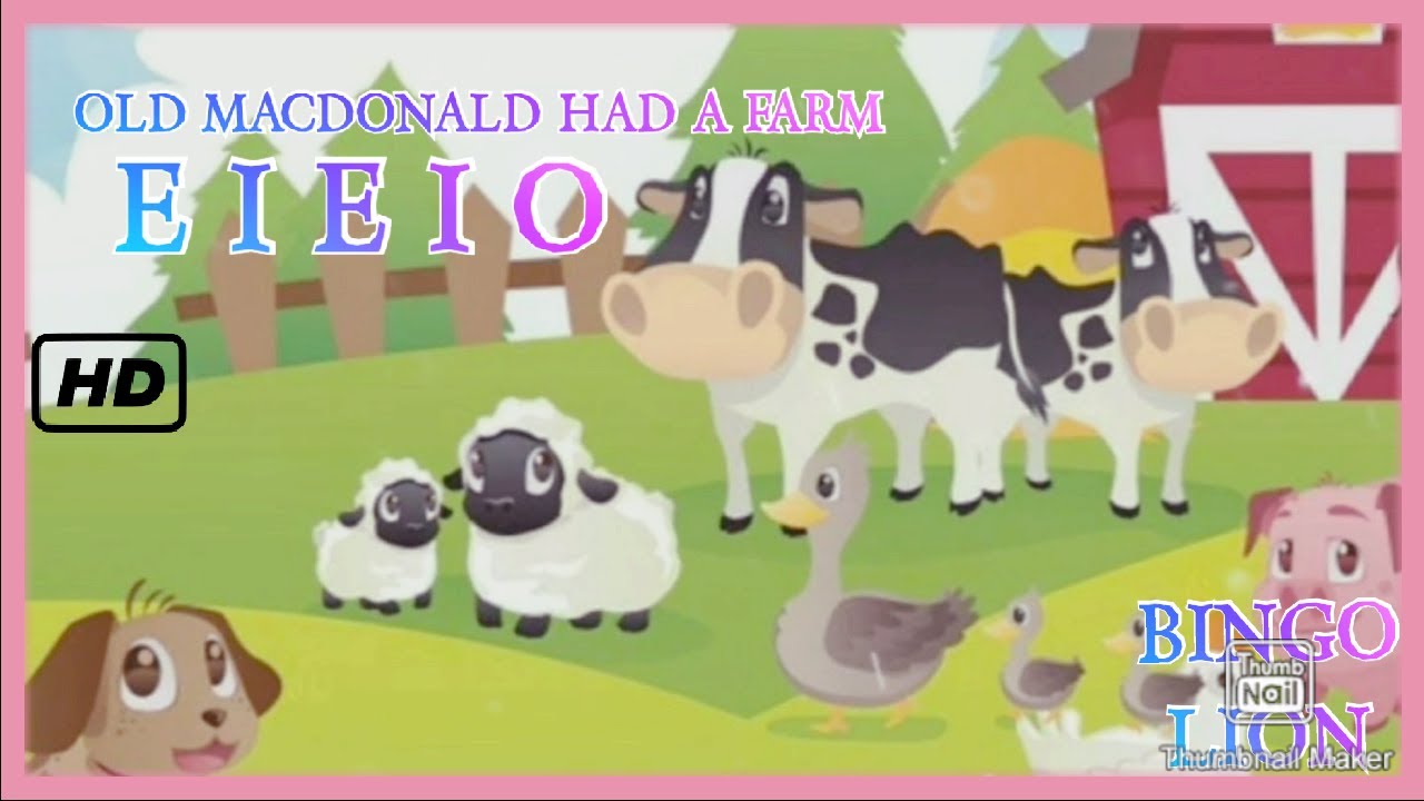 OLD MACDONALD HAD A FARM EIEIO/NURSERY RHYMES/KID SONGS/o velho ...