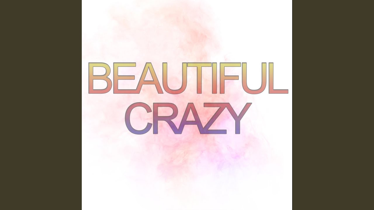 Beautiful Crazy (Originally Performed by Luke Combs) (Instrumental ...