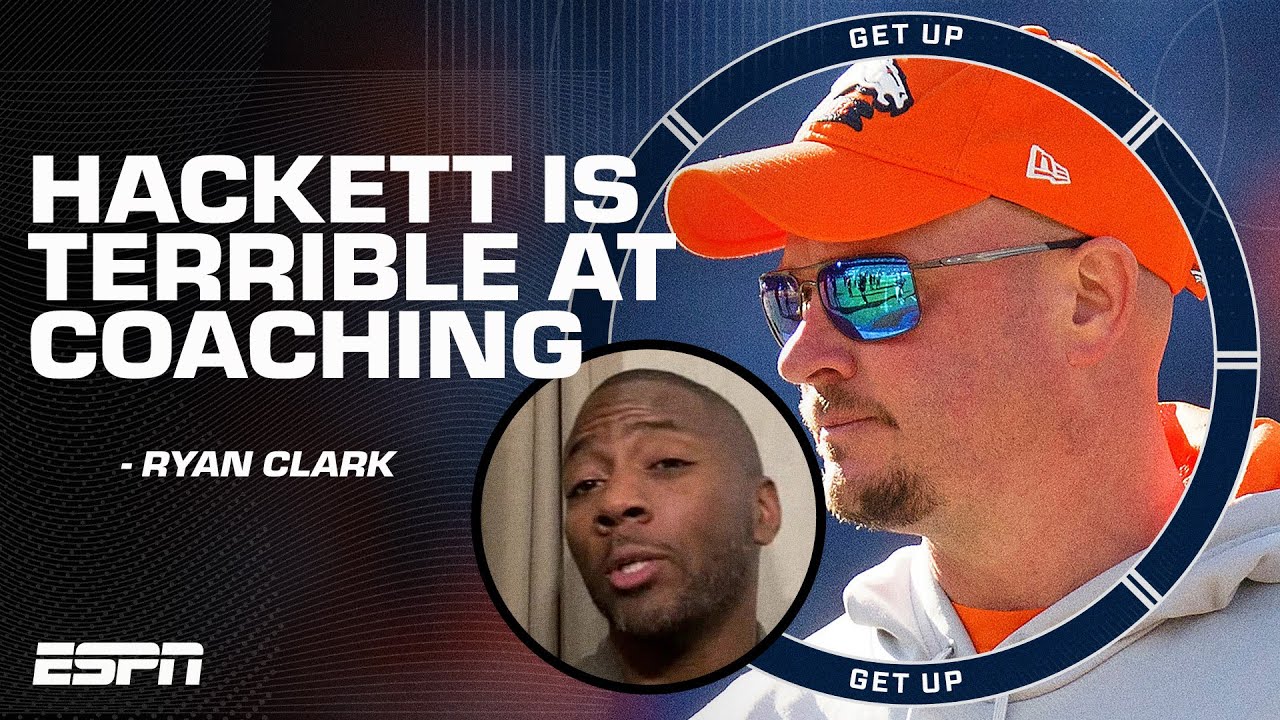 Nathaniel Hackett is actually terrible at coaching - Ryan Clark | Get ...