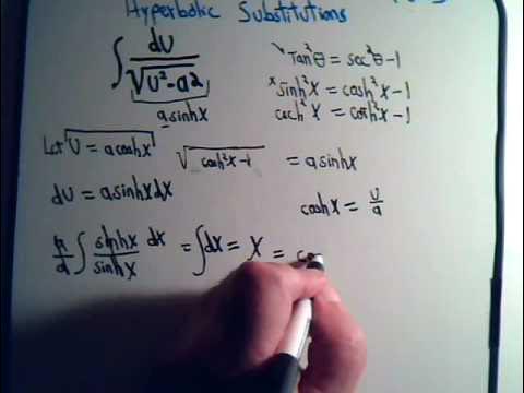 Integration With Hyperbolic Substitution Example 1 - YouTube