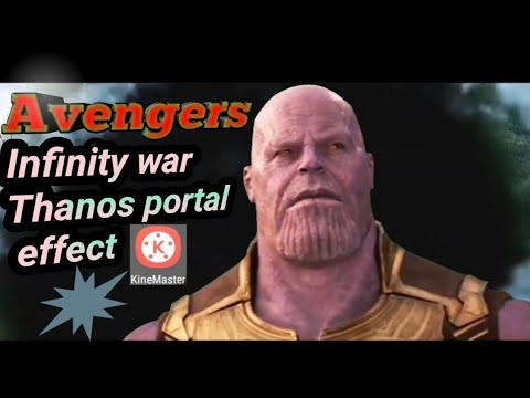 AVENGERS: INFINITY WAR THANOS PORTAL EFFECT KINEMASTER EDITING TUTORIALS | DMTTechnique - YouTube