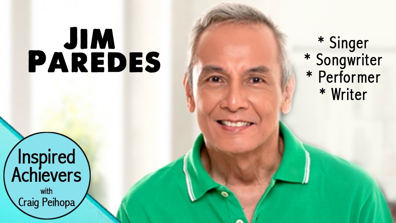 Jim Paredes - Inspired Achiever #0002 - YouTube