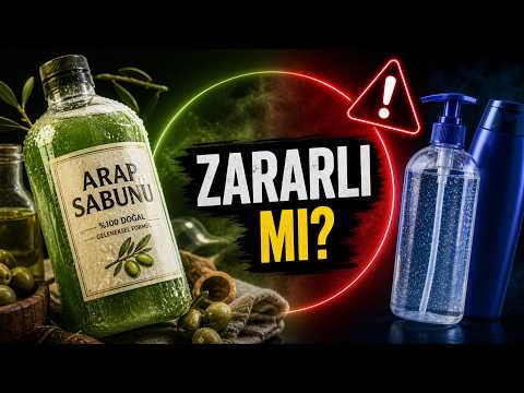 ARAP SABUNU ZARARLI MI? (Eksik Anlatılan Gerçek)