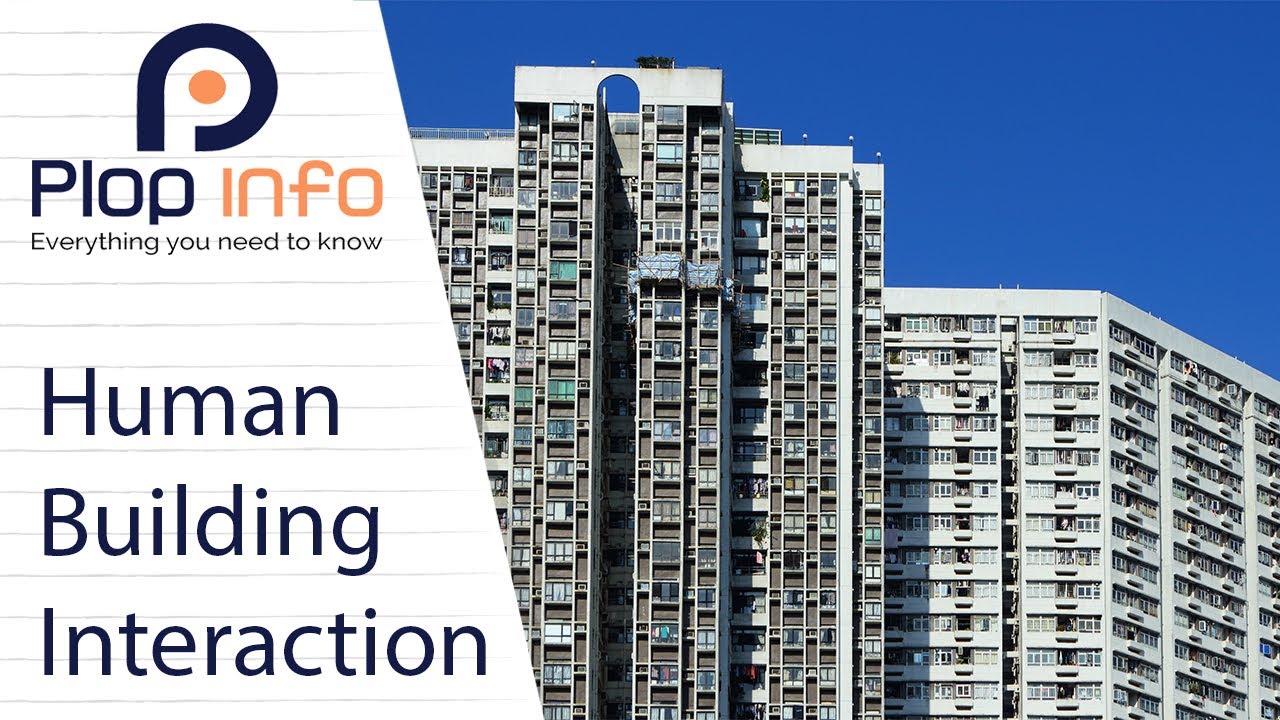 Human Building Interaction | Everything You Need To Know | Plop Info ...