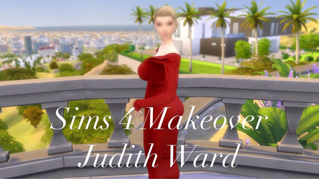 THE SIMS 4 TOWNIE MAKEOVER | JUDITH WARD 💋 - YouTube