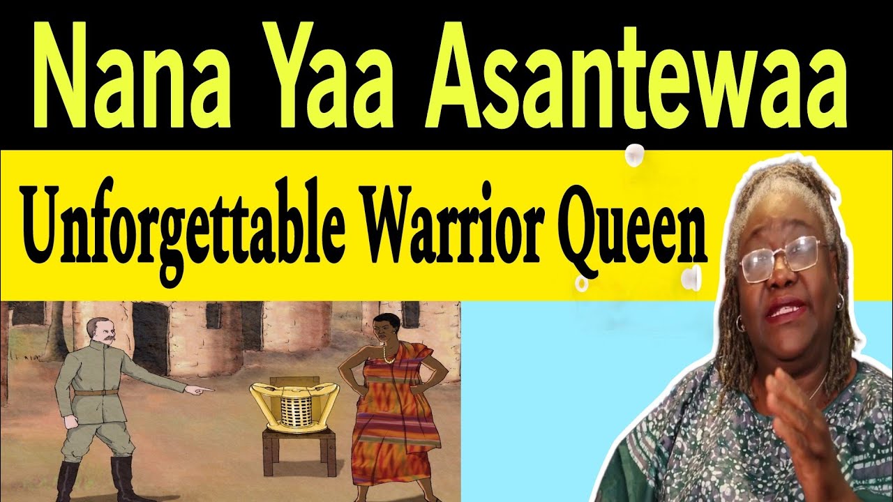 Nana Yaa Asantewaa: Unforgettable warrior queen #Ghana#goldenstool# ...