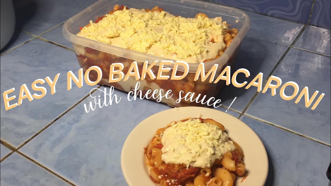 EASY NO BAKED MACARONI With Cheese Sauce! - YouTube