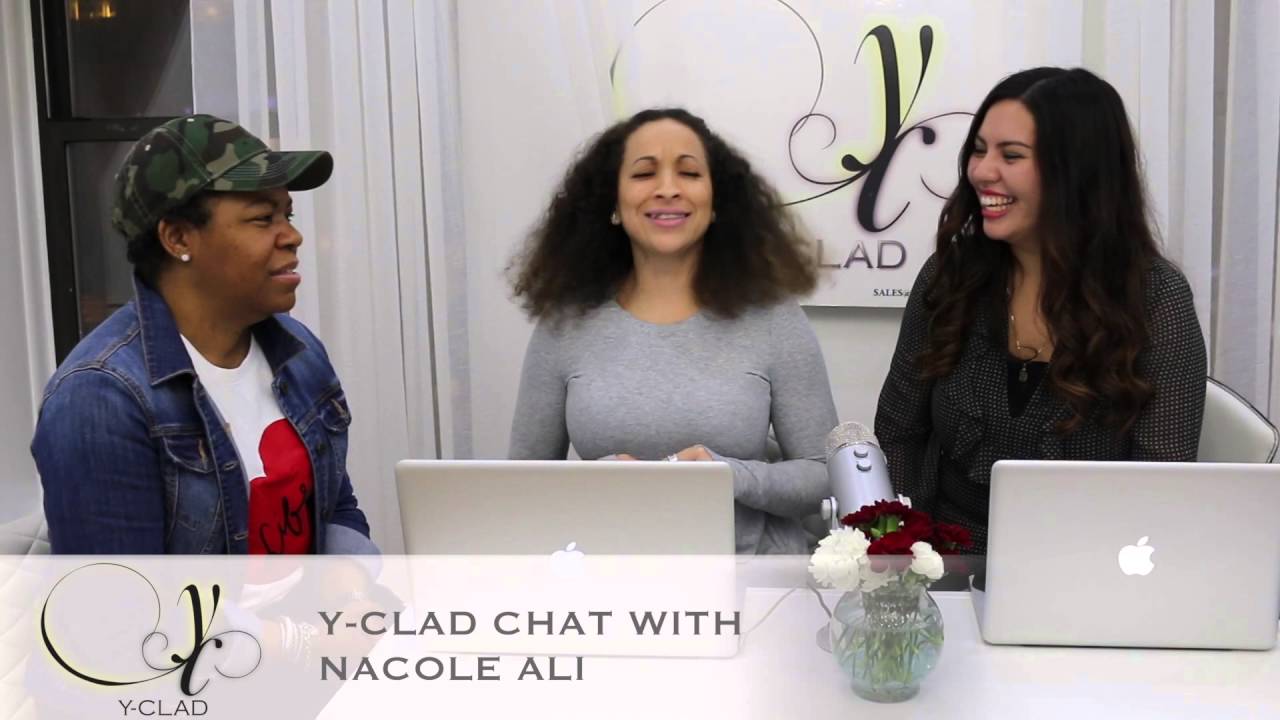 Y-CLAD CHAT: Business With A Purpose With Brooklyn Stylz Founder Nacole ...