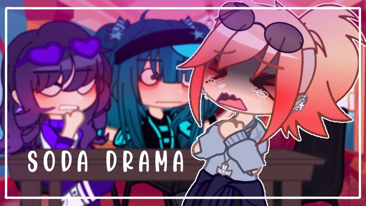 Soda Drama|tmf genderbend|skit| - YouTube