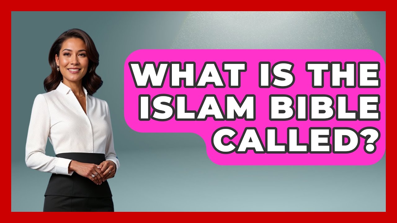 What Is The Islam Bible Called? - Islamic Knowledge Network - YouTube